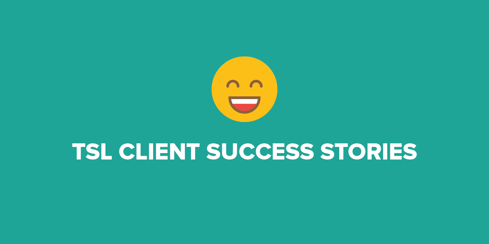 Case Studies | TSL Marketing | Client Success Stories
